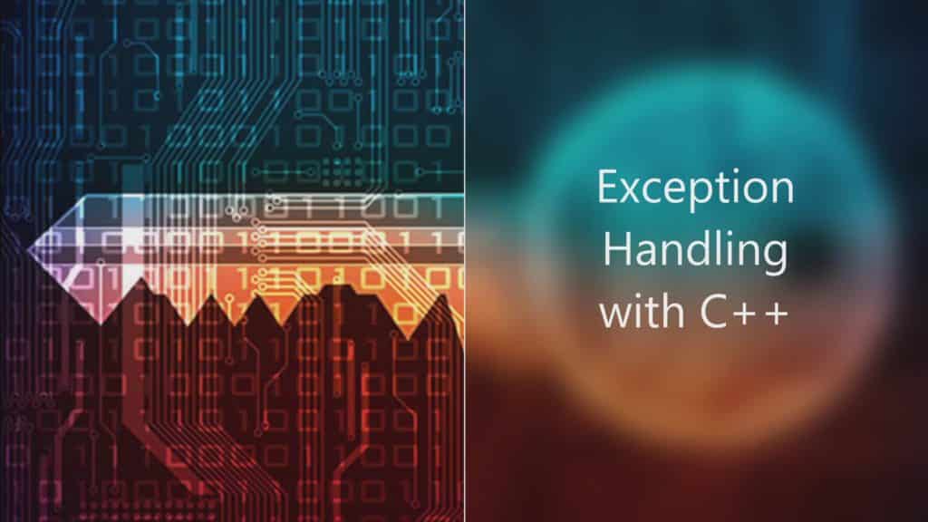 Exception Handling with C++